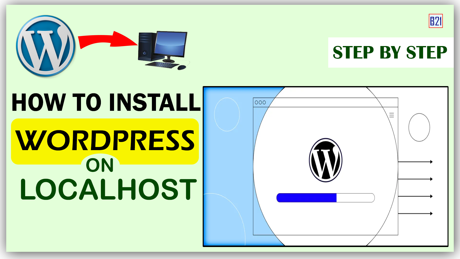 How to Install Wordpress on Localhost or PC System? | Wordpress Toturial For Beginners. - My B21