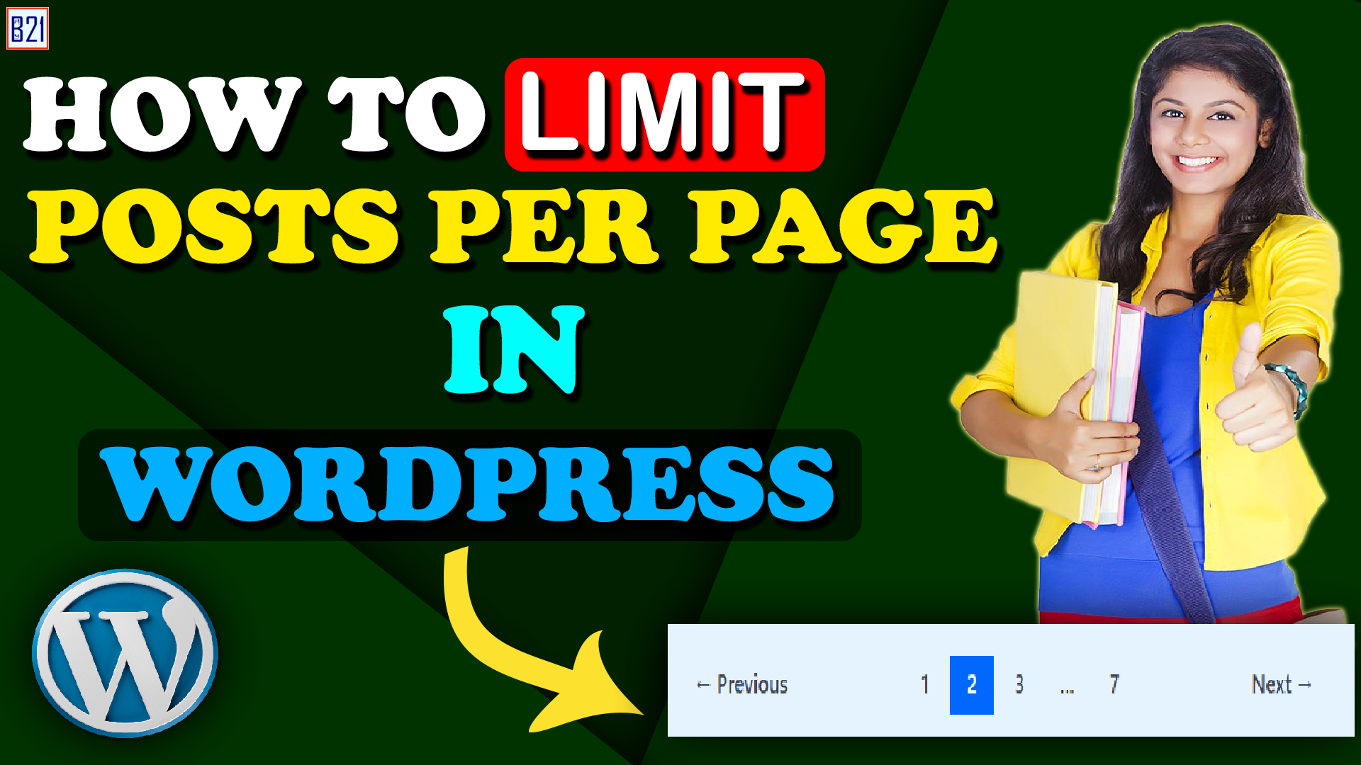 How to add Limited post on a single page in WordPress website? Wordpress tutorial - My B21