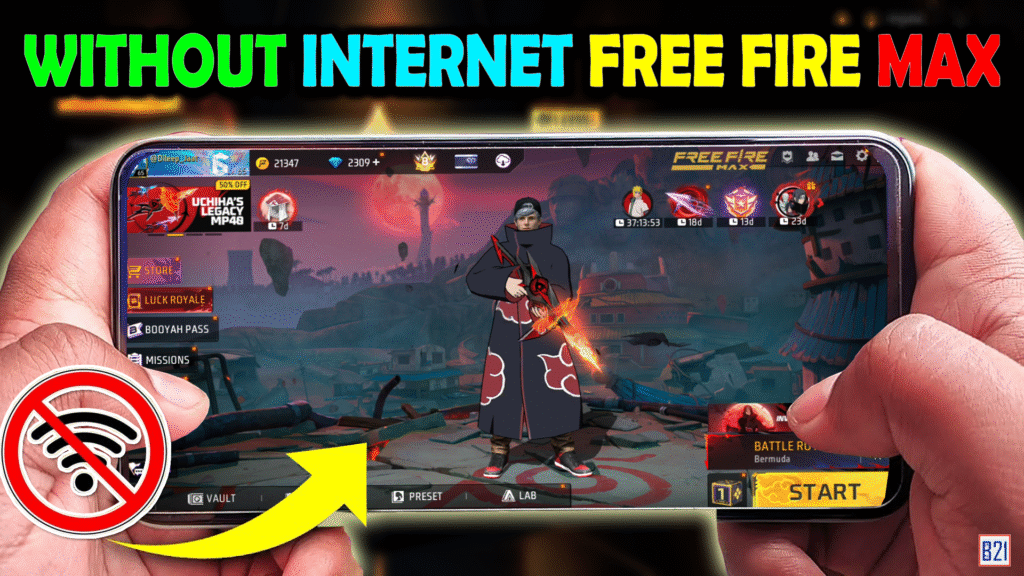 WITHOUT INTERNET PLAYING REAL FREE FIRE MAX - My B21